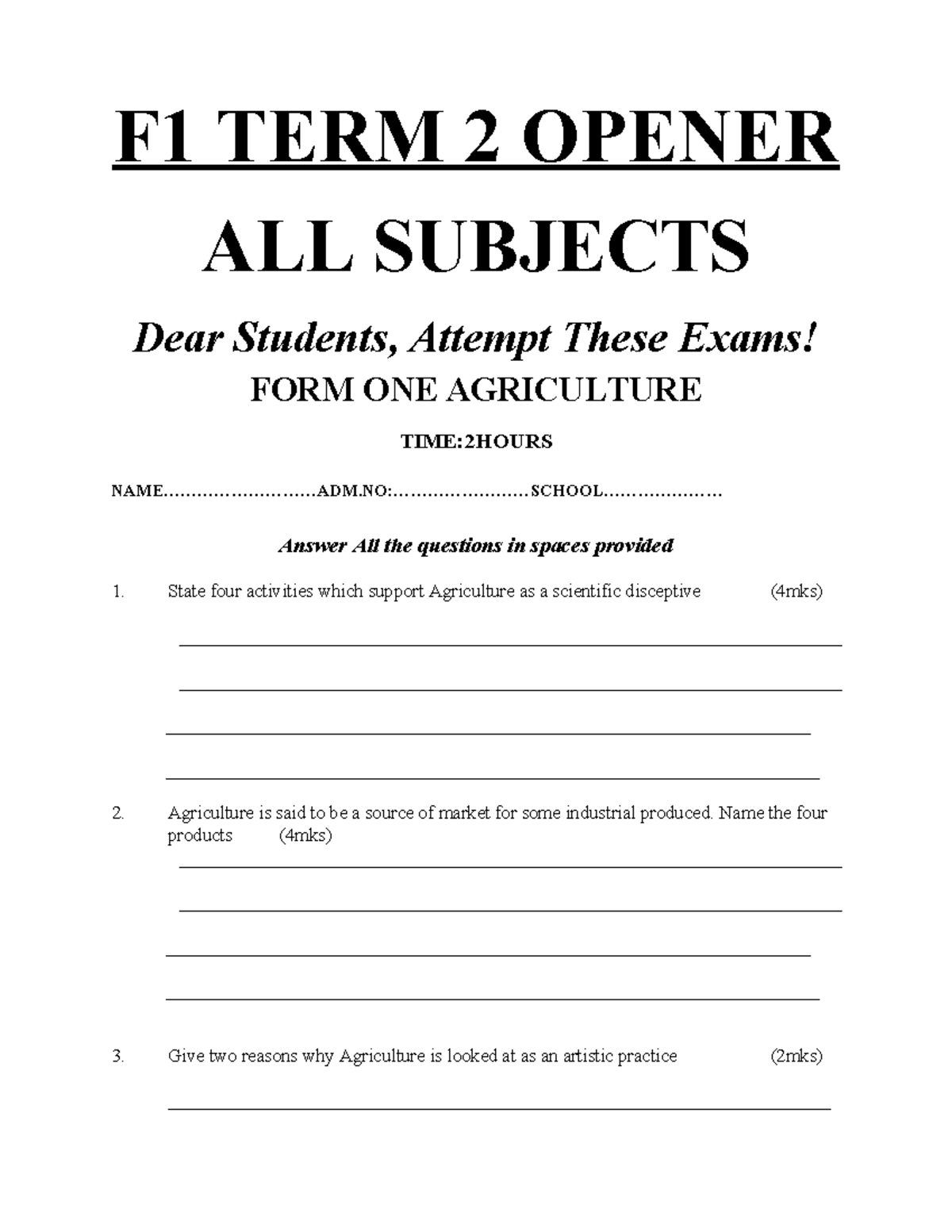 FORM 1 TERM 2 Opener 1 - Copy - F1 TERM 2 OPENER ALL SUBJECTS Dear ...