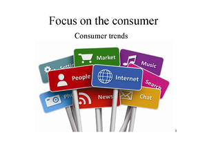 Lecture 7 - Consumer behaviour - Consumer behaviour LECTURE 7 The field of consumer behavior is ...