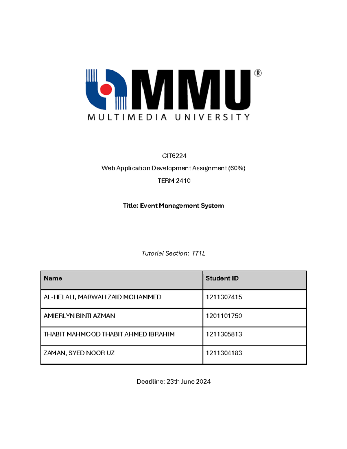 Group N assignment - CIT Web Application Development Assignment (60%) TERM 2410 Title: Event ...