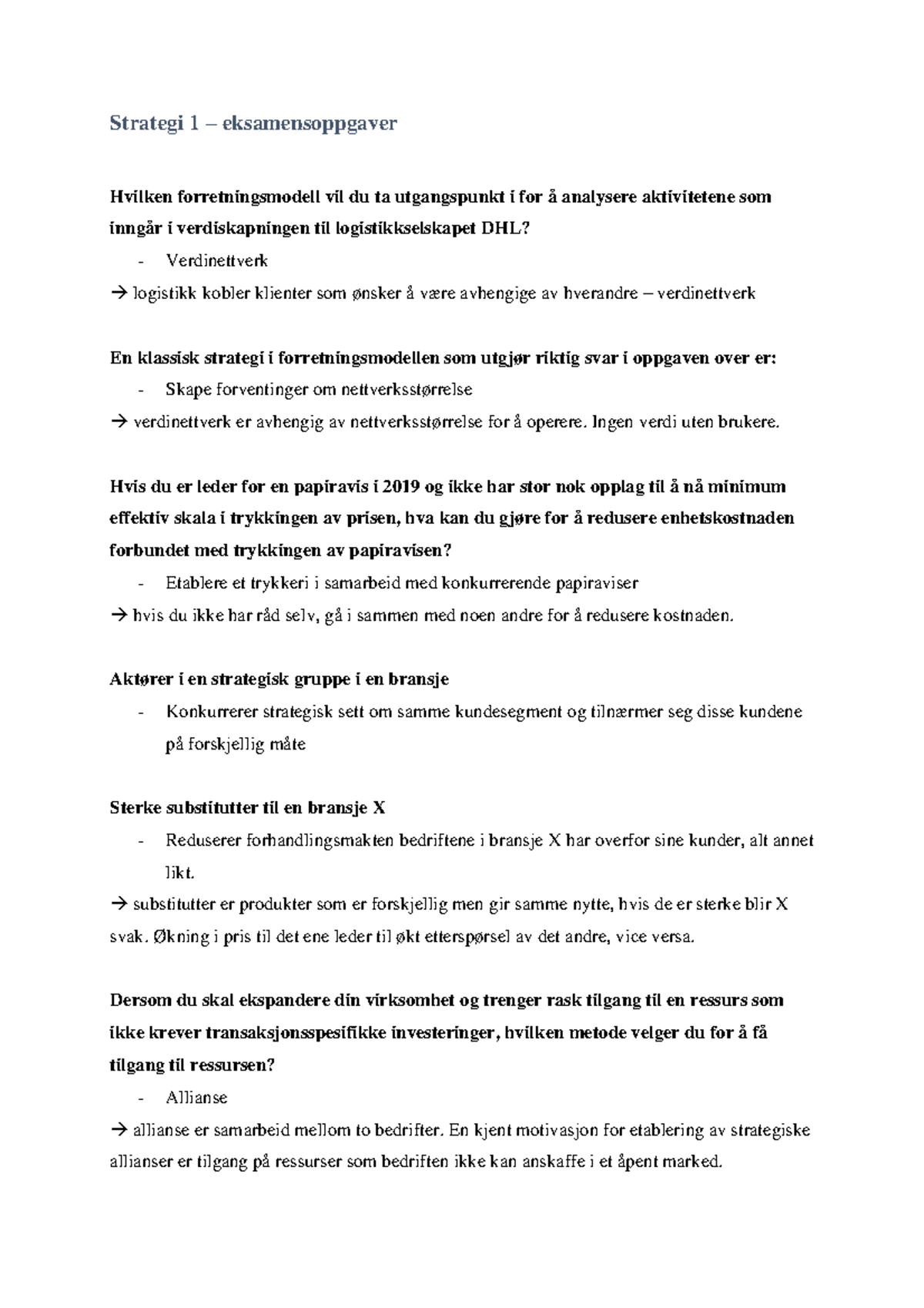 Strategi - Svar på eksamensoppgaver + begreper - Strategi 1 – eksamensoppgaver Hvilken - Studocu