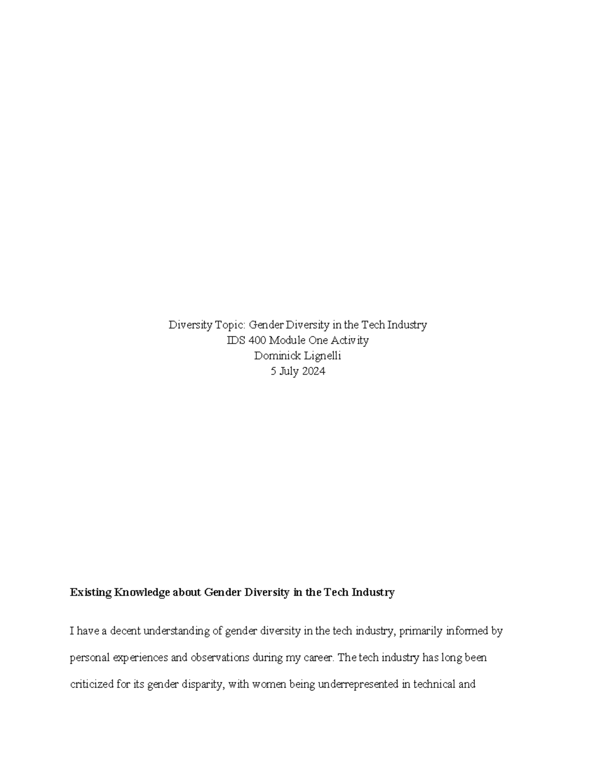 IDS 400 Module One Activity - Diversity Topic: Gender Diversity in the Tech Industry IDS 400 ...