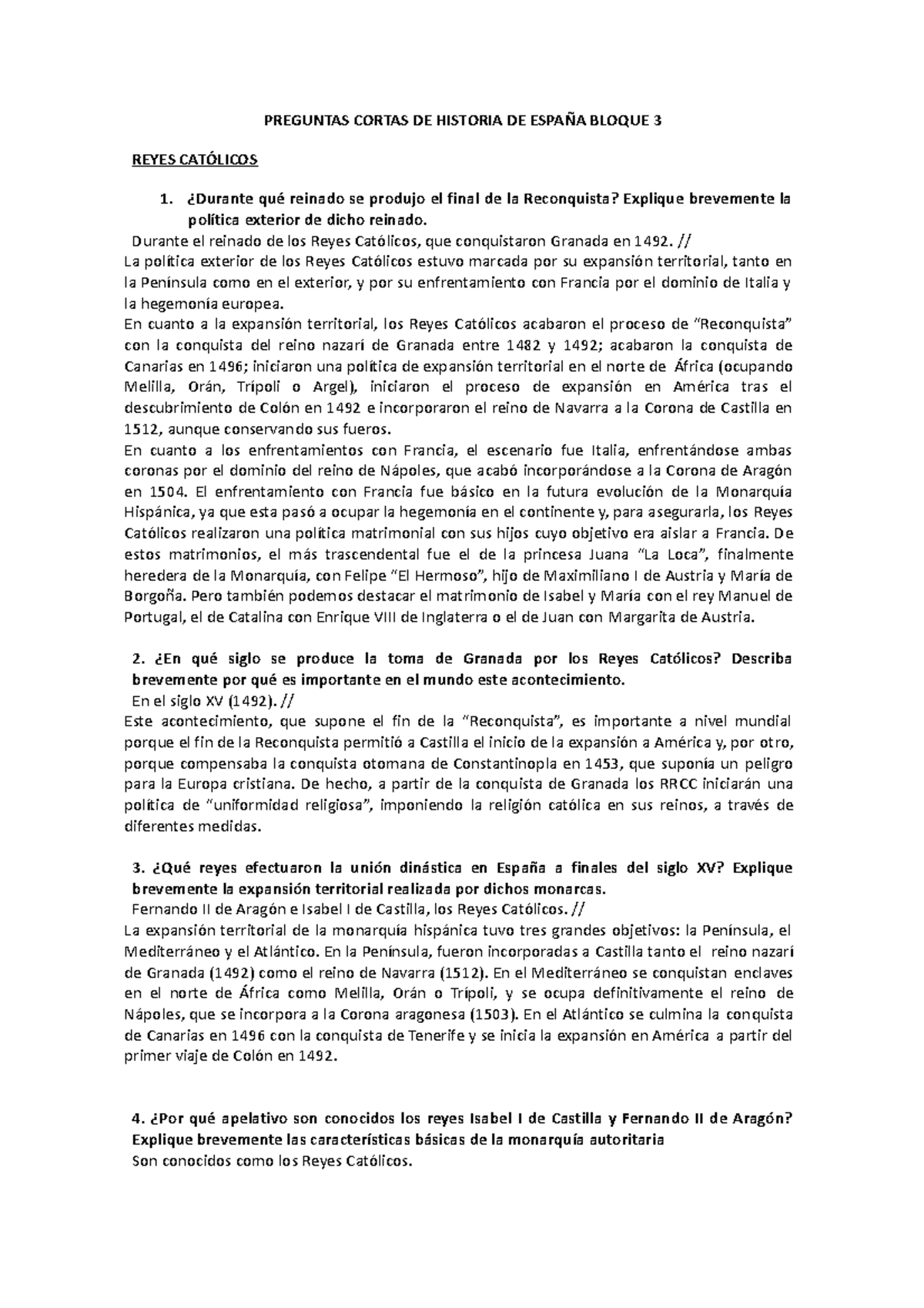 Preguntas Cortas Resueltas TEMA 3 - PREGUNTAS CORTAS DE HISTORIA DE ESPAÑA BLOQUE 3 REYES ...