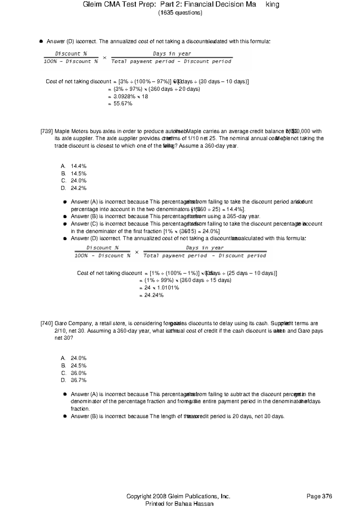 CMA USA Part 2 MCQ 1635 Gleim 375 - Answer (D) iscorrect. The ...