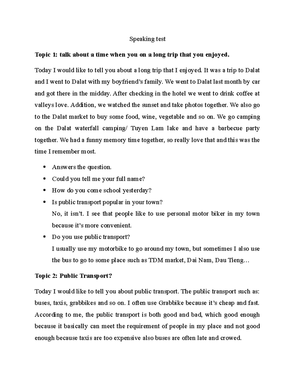 Speaking-test - khum co j - Speaking test Topic 1: talk about a time ...