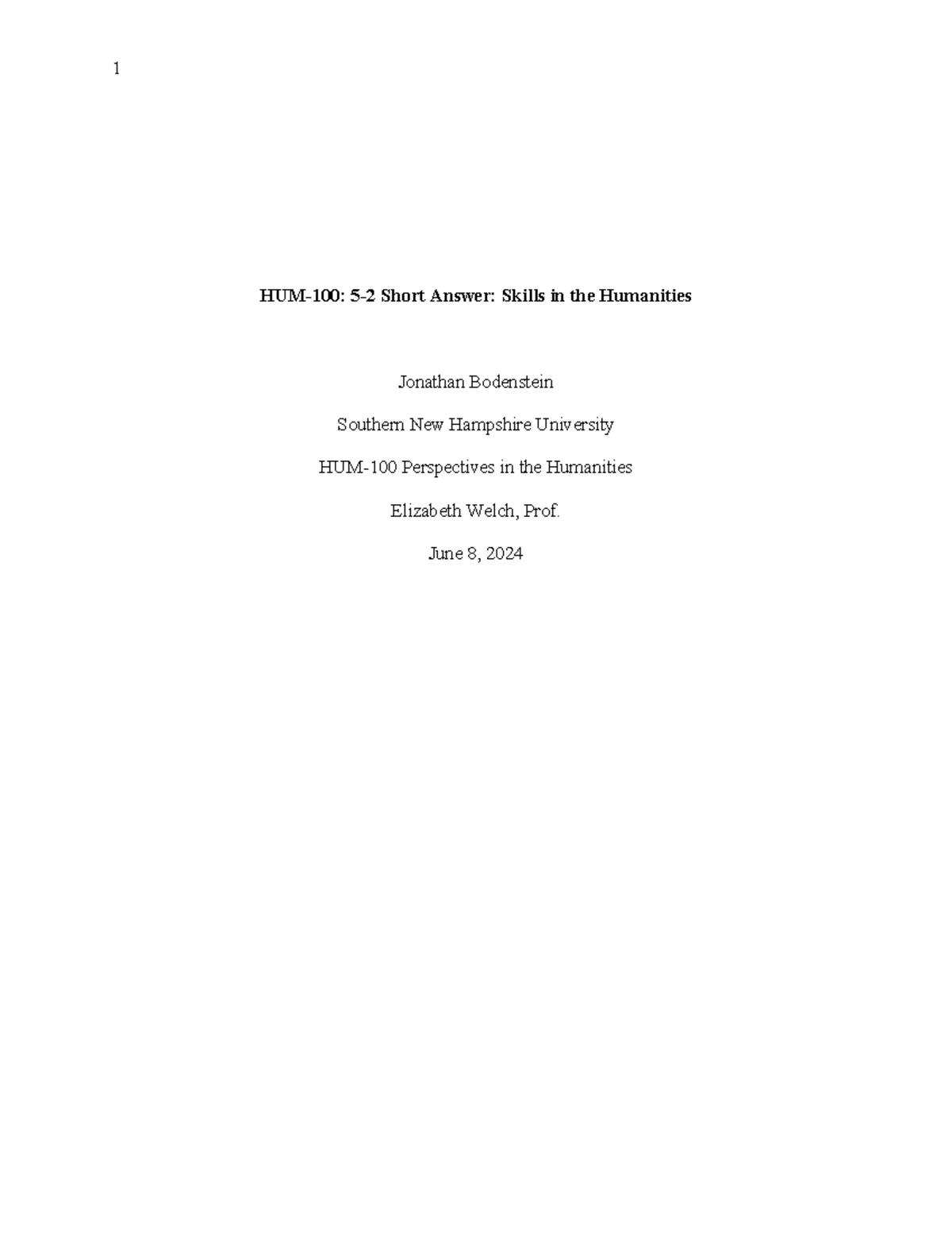 HUM-100, 5-2 Short Answer, Skills in the Humanities - HUM-100: 5-2 ...