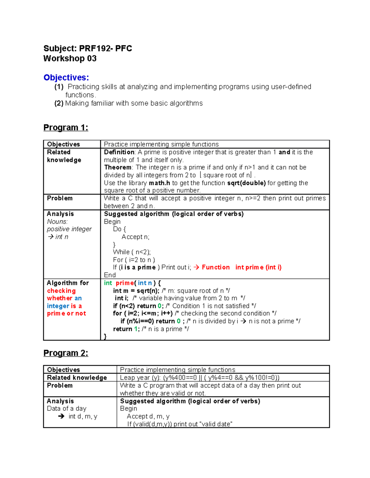 Workshop 03 - WHS - Subject: PRF192- PFC Workshop 03 Objectives: (1) Practicing skills at ...
