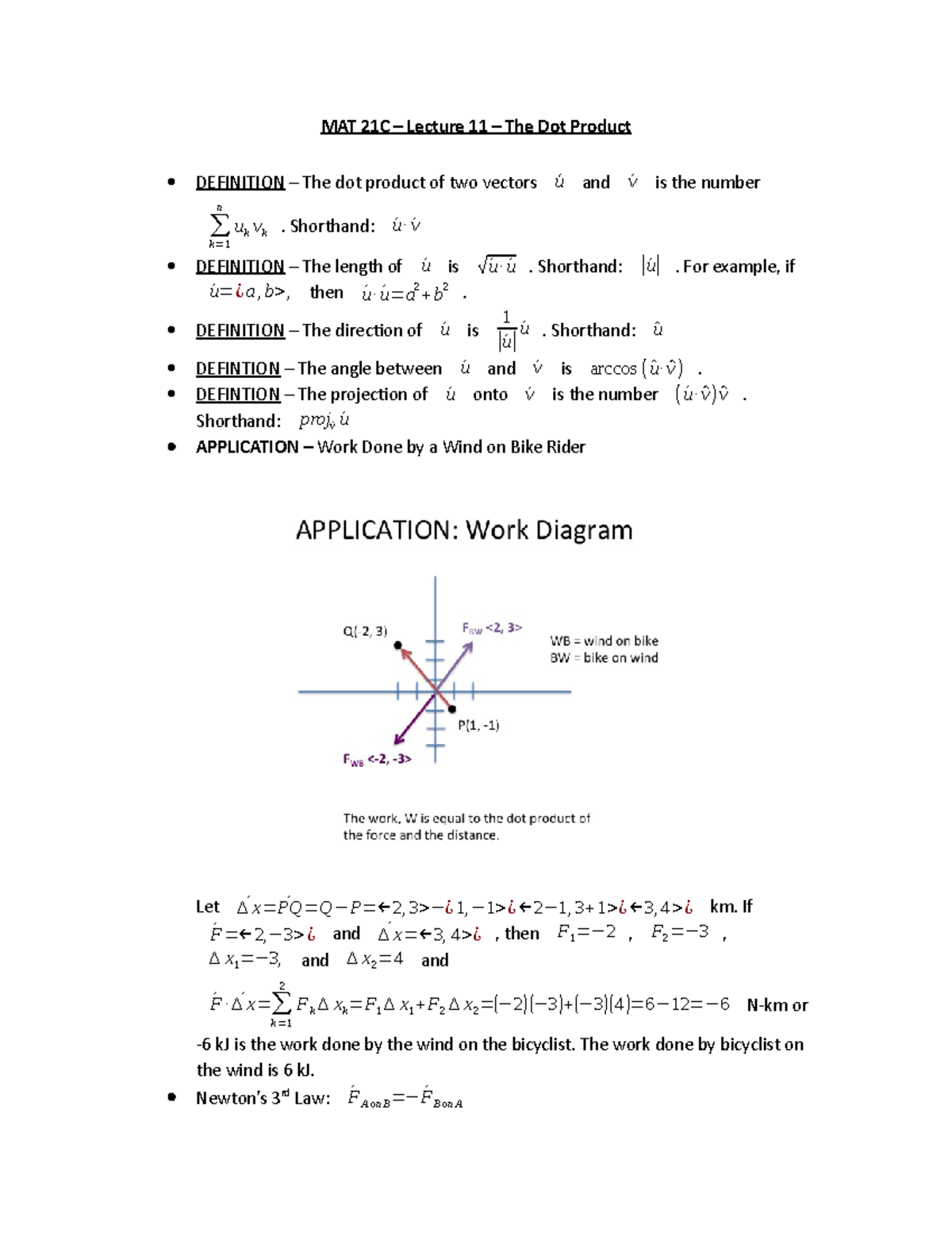 MAT 21C – Lecture 11 – The Dot Product - MAT 21C Lecture 11 The Dot Product n DEFINITION The dot ...