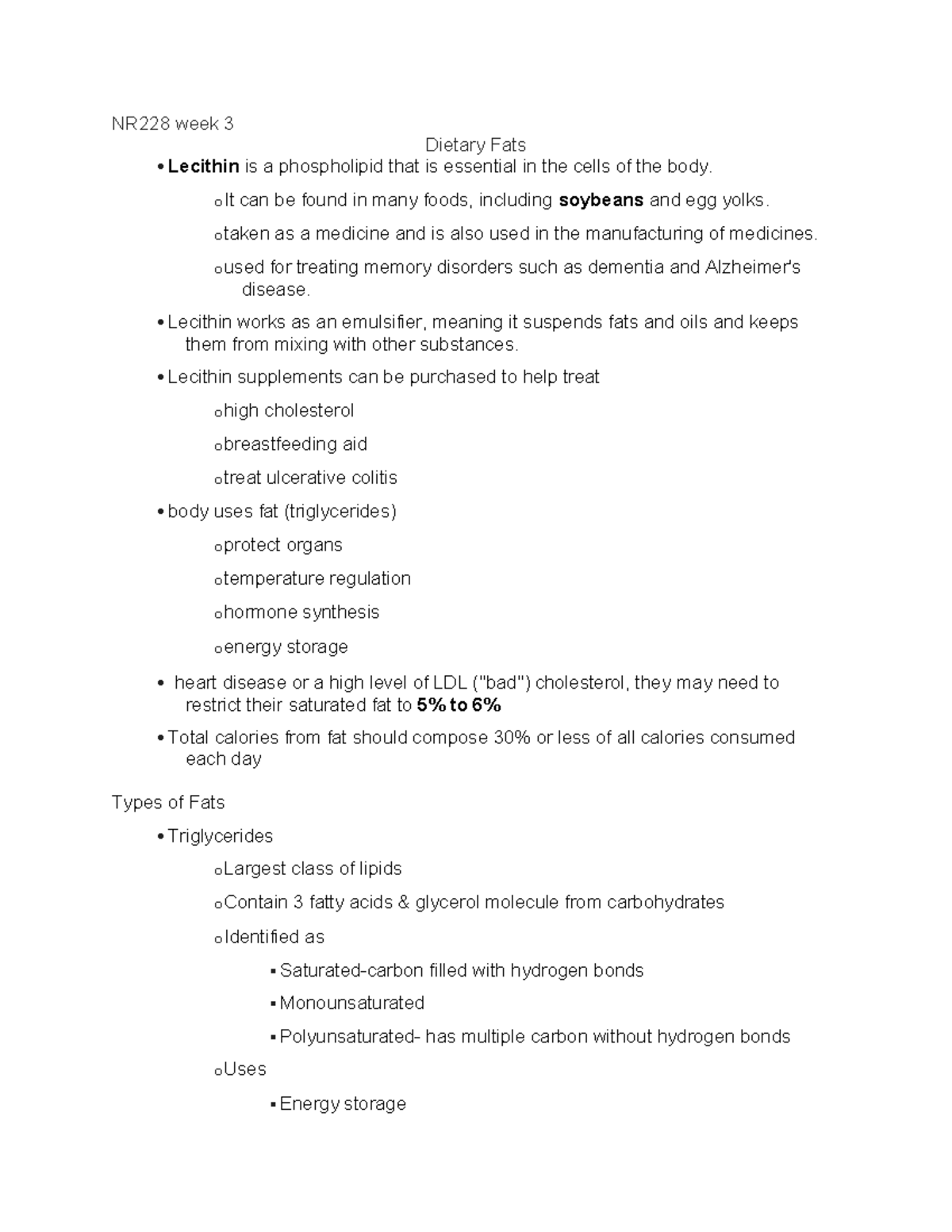 NR228 week 3 - lecture notes - NR228 week 3 Dietary Fats Lecithin is a ...