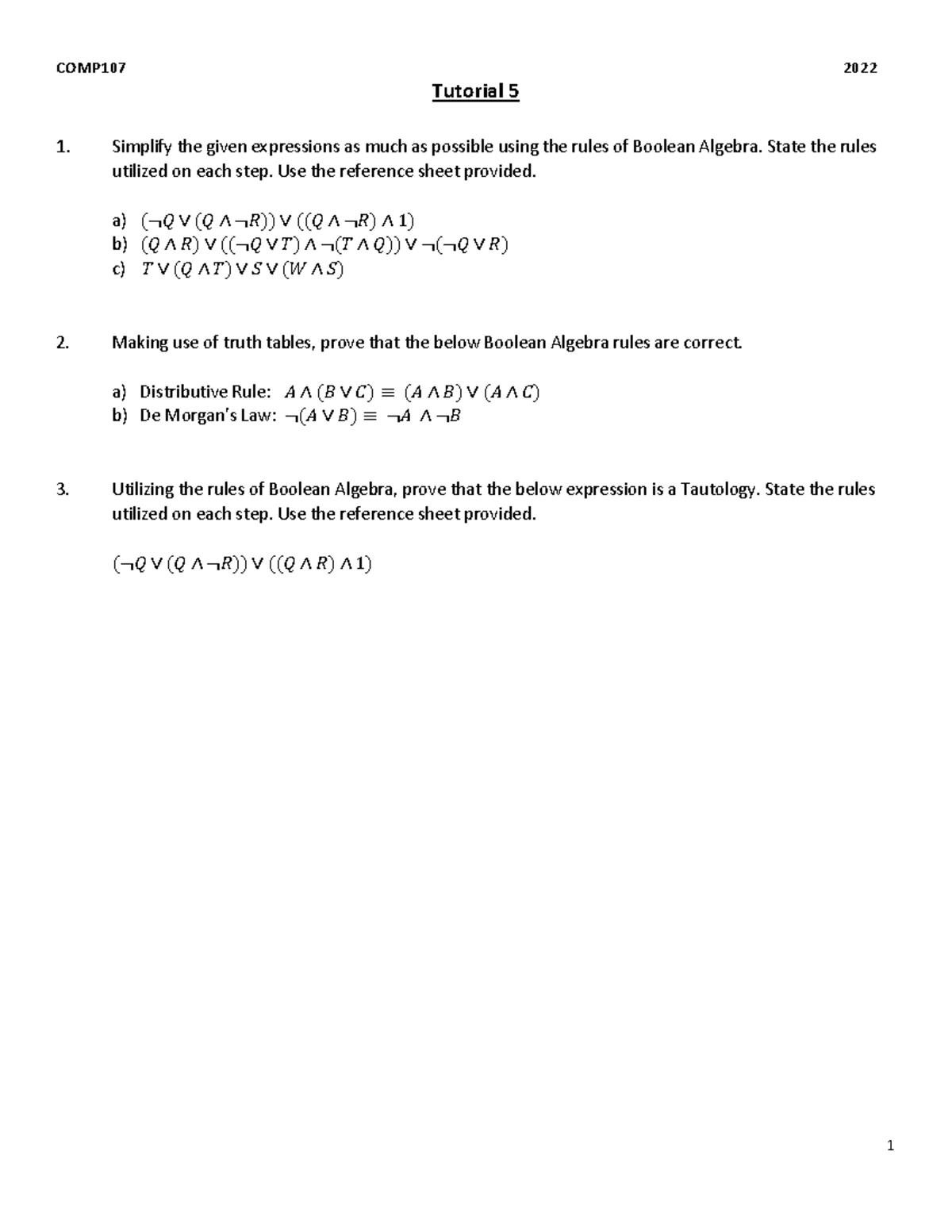 Tutorial 5 - COMP107 2022 1 Tutorial 5 Simplify the given expressions as much as possible using ...
