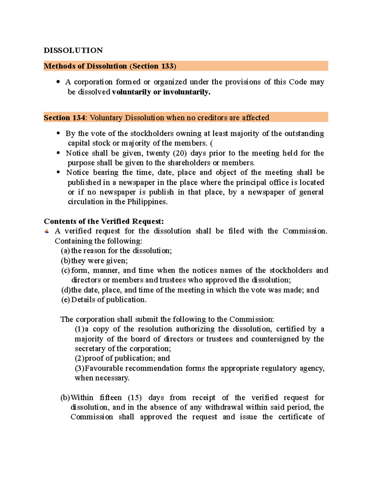 DISSOLUTION Methods of Dissolution (Section 133) A corporation formed ...