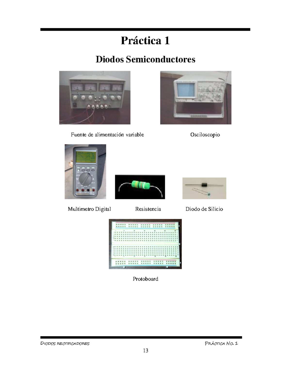Practica 1 Diodo Semiconductor - Electrónica analógica - Studocu