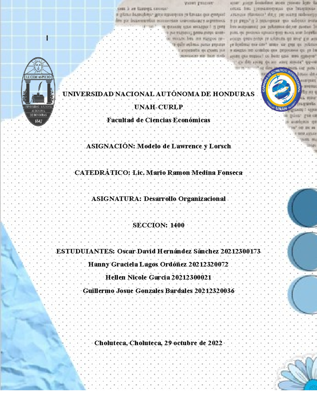 Modelo de Lawrence y Lorsch (1) - UNIVERSIDAD NACIONAL AUTÓNOMA DE HONDURAS UNAH-CURLP Facultad ...