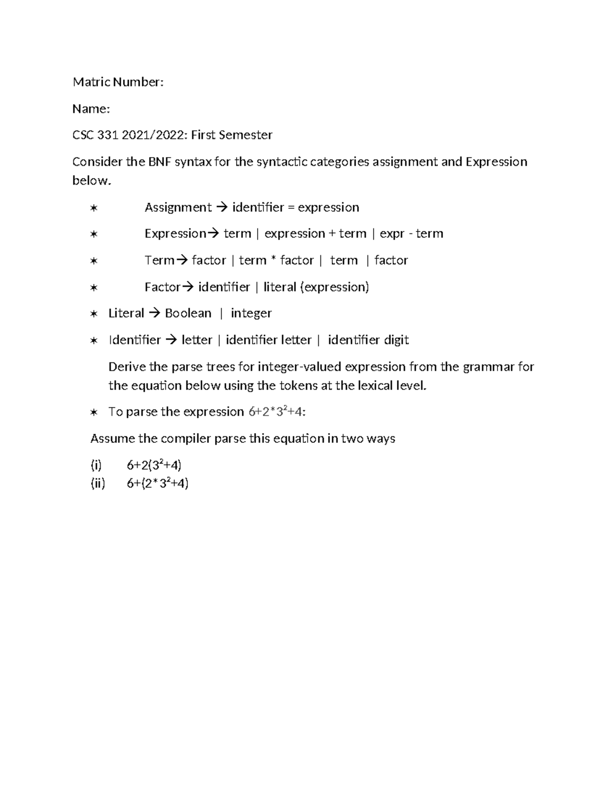 Test 1 - Fijbbbhhhhvv - Matric Number: Name: CSC 331 2021/2022: First ...