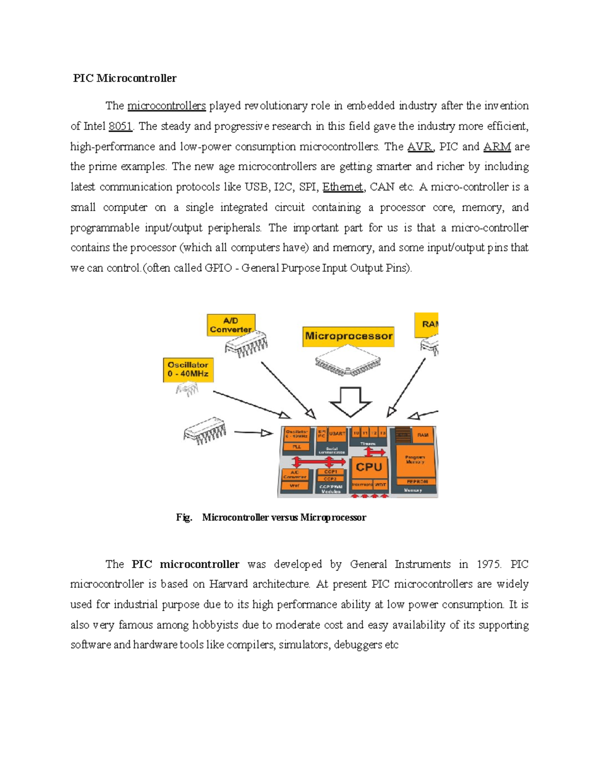 PIC microcontroller. AVAILABLE IN EXTENDED VOLTAGE RANGES - Electronics ...