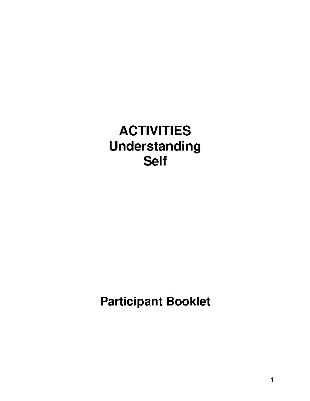 Understanding SELF Participant Booklet - 1 ACTIVITIES Understanding ...