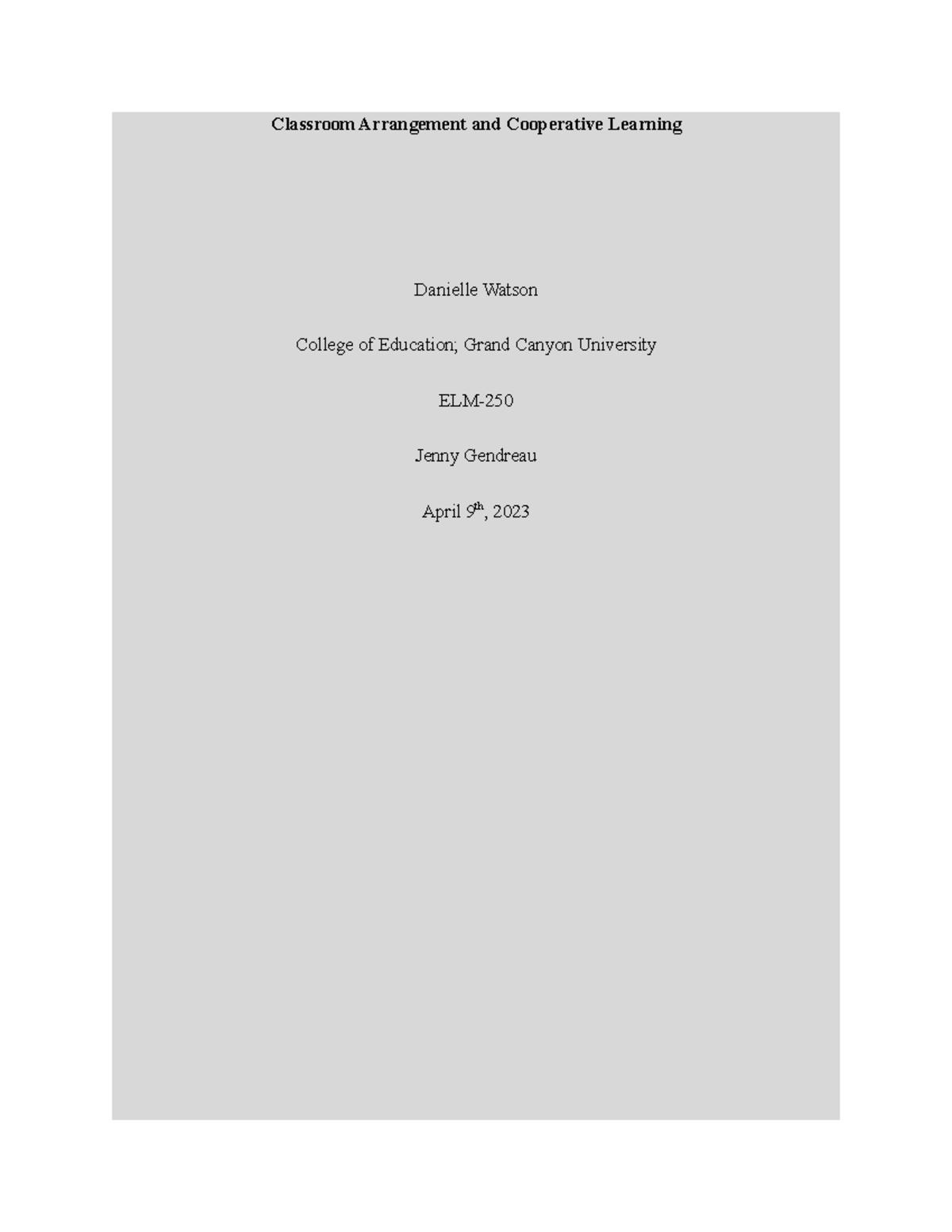 Classroom Arrangments and Cooperative Learning - ELM-250 - GCU - Studocu