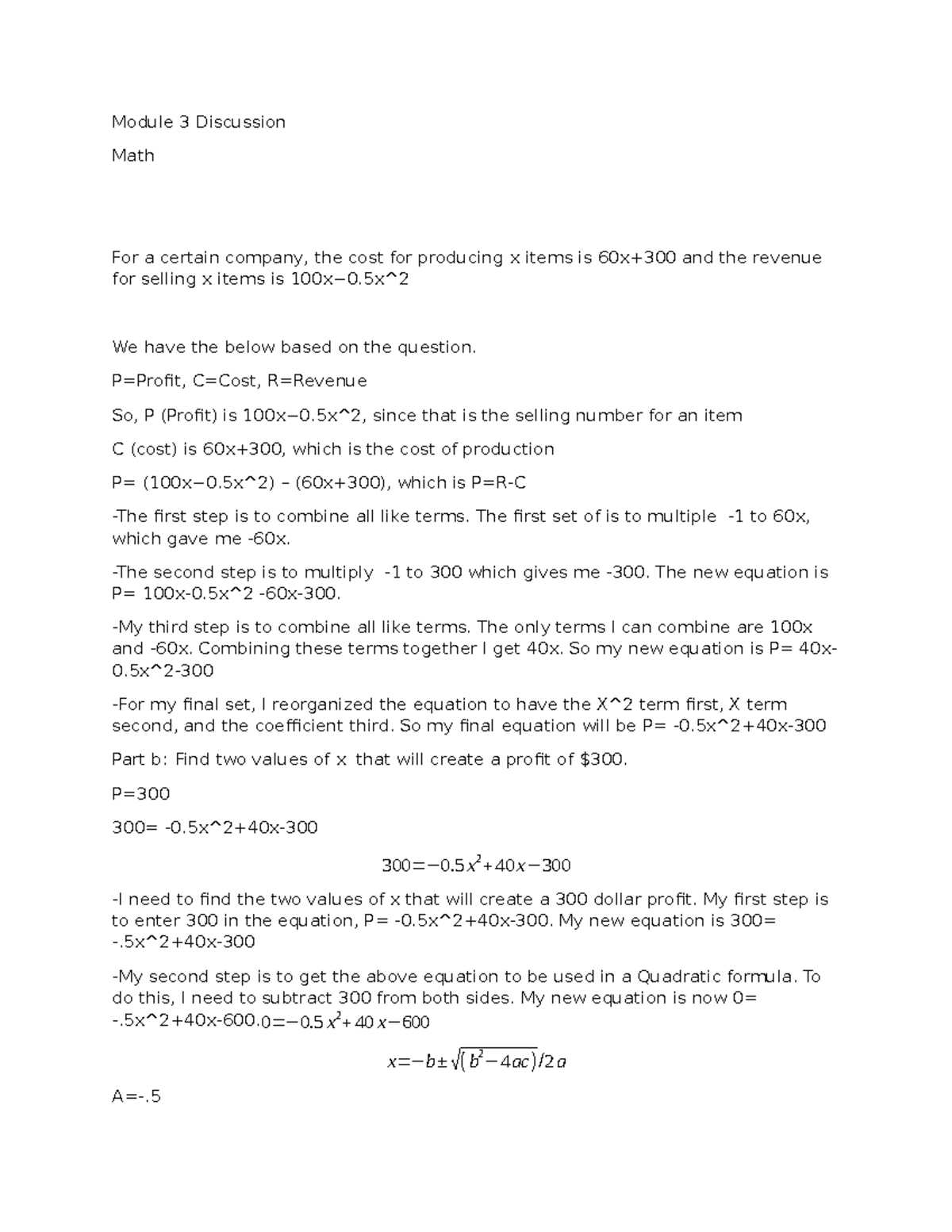 Module 3 Discussion - Module 3 Discussion Math For a certain company ...