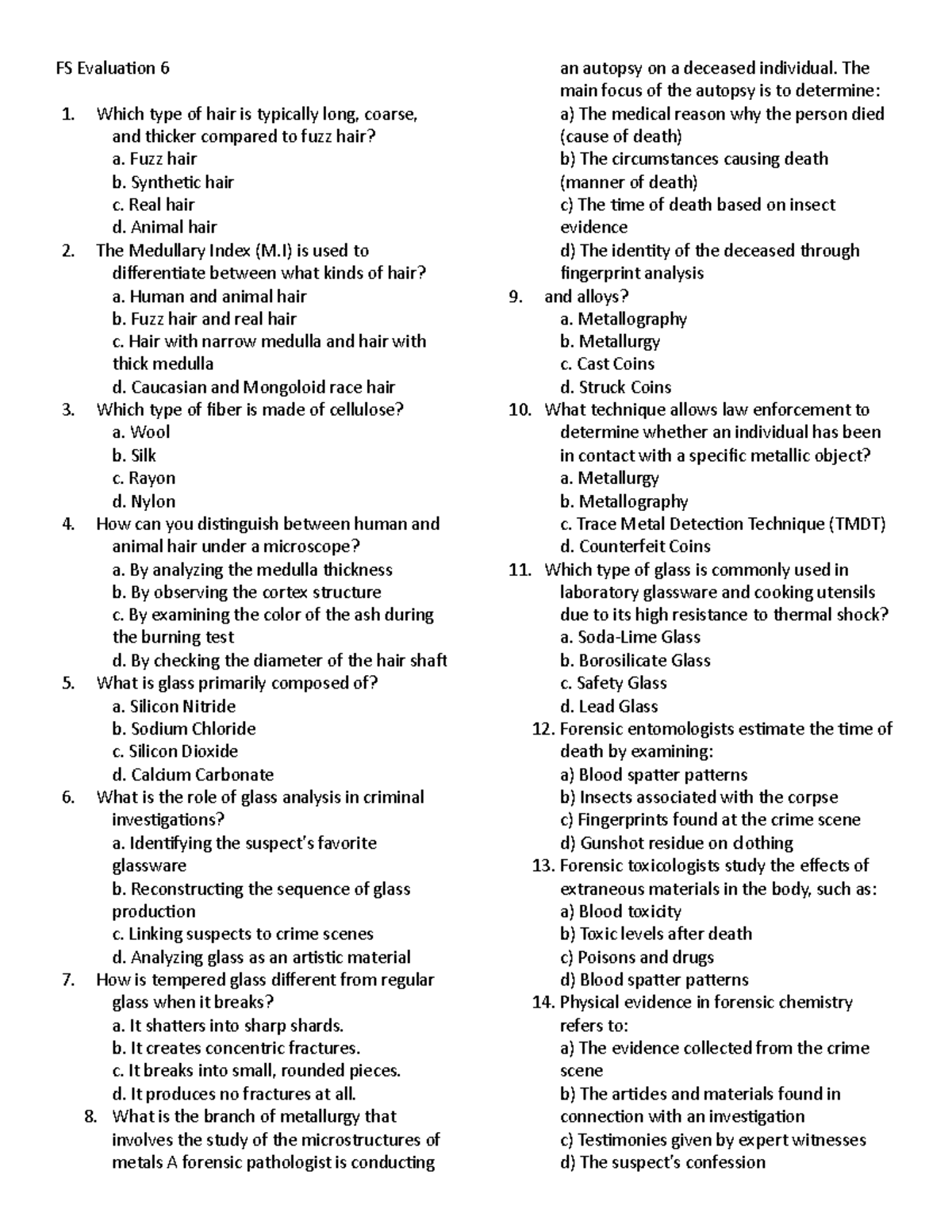 FS-Evaluation-6 - Forensic science review quiz - FS Evaluation 6 1 ...