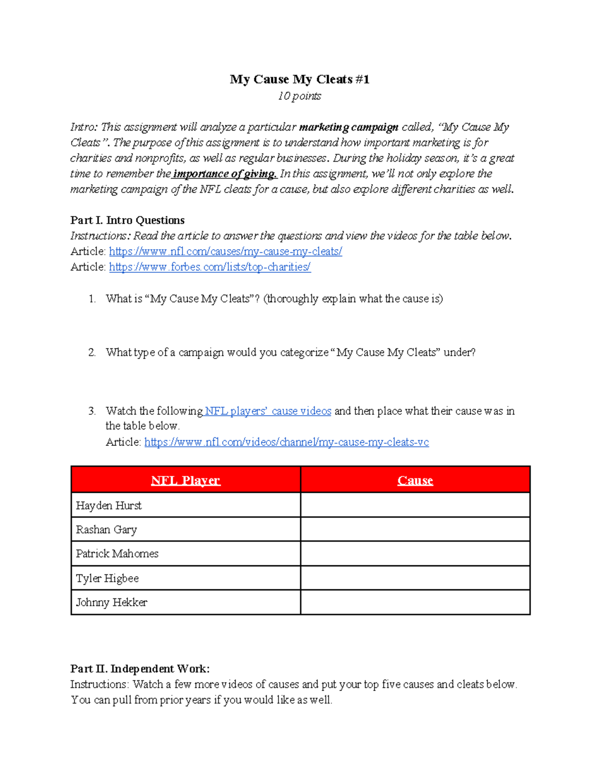 My Cause My Cleats #1 - Hard - My Cause My Cleats 10 points Intro: This ...