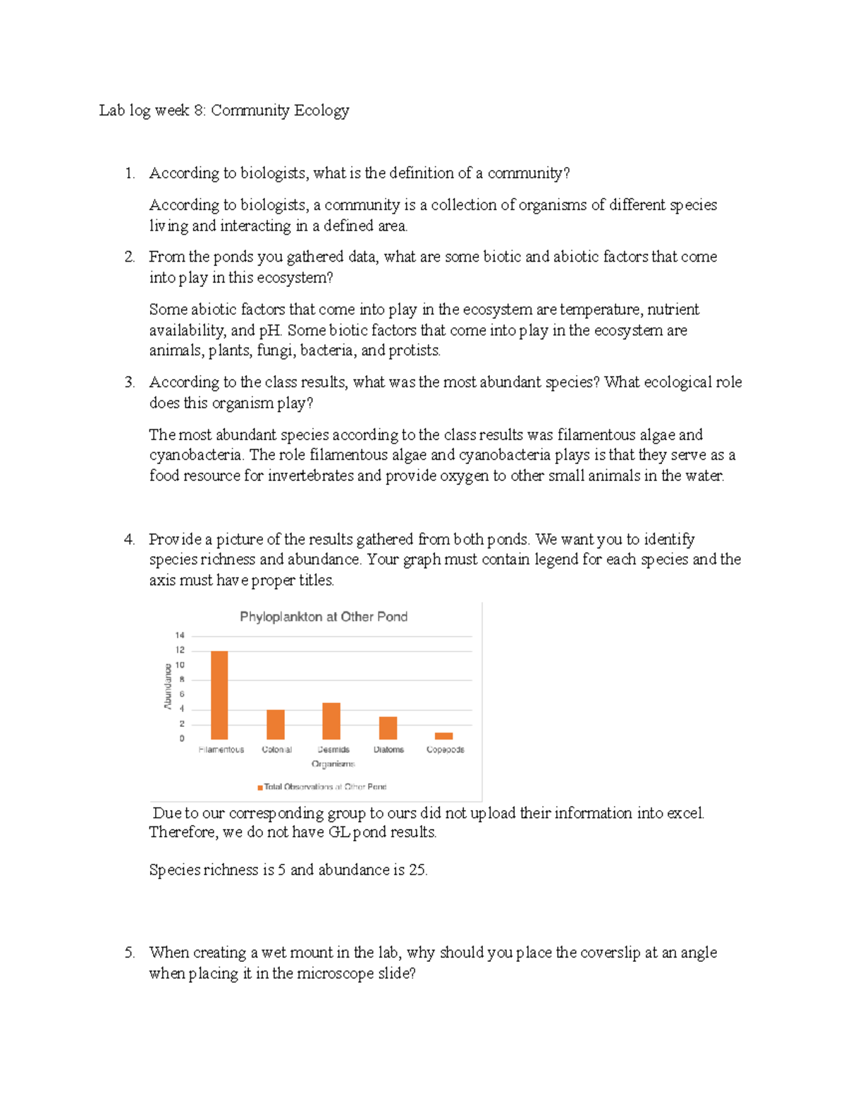 Lab log 8 - lab log for lab class - Lab log week 8: Community Ecology ...