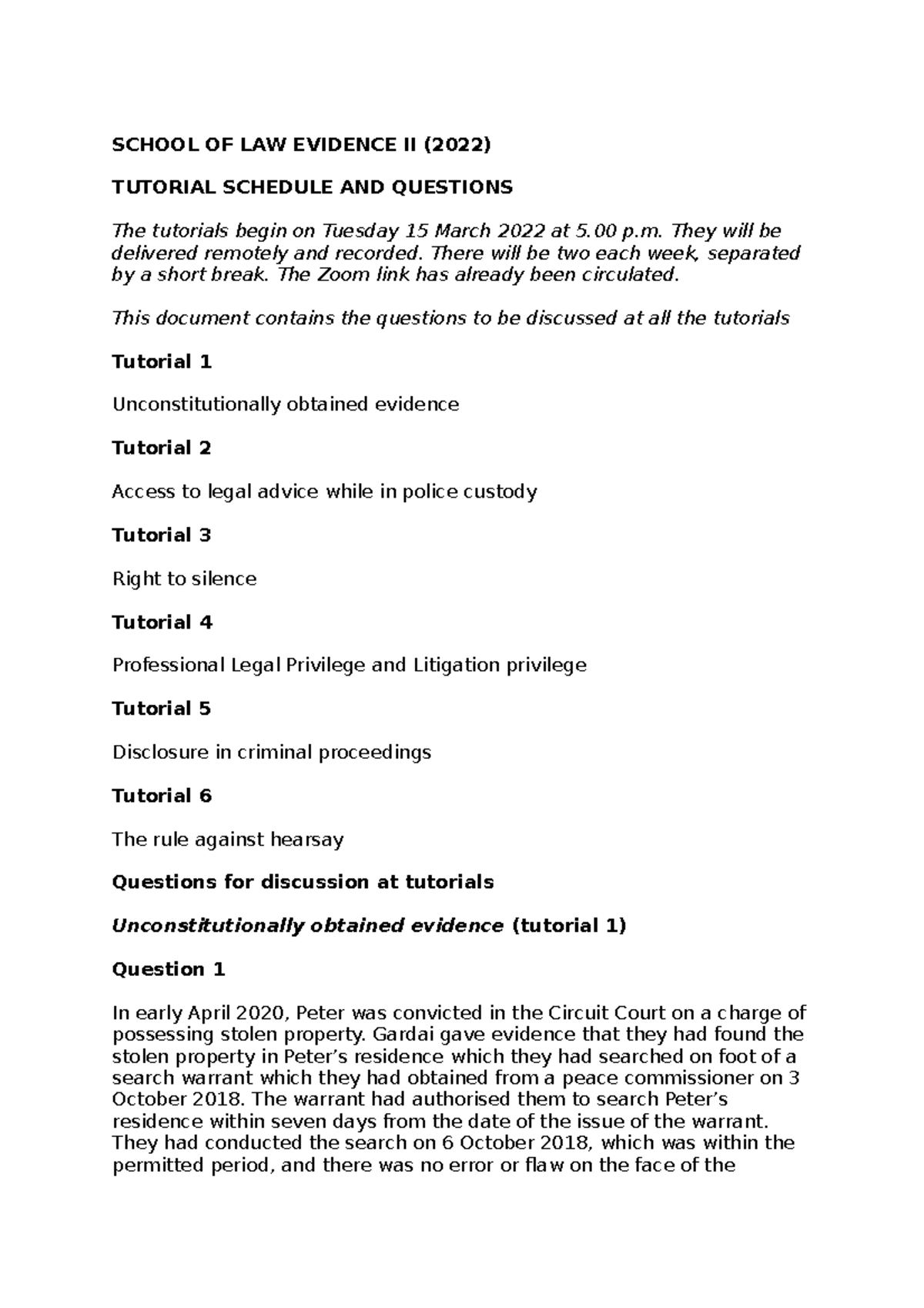 Evidence Tutorials - summary - SCHOOL OF LAW EVIDENCE II (2022 ...