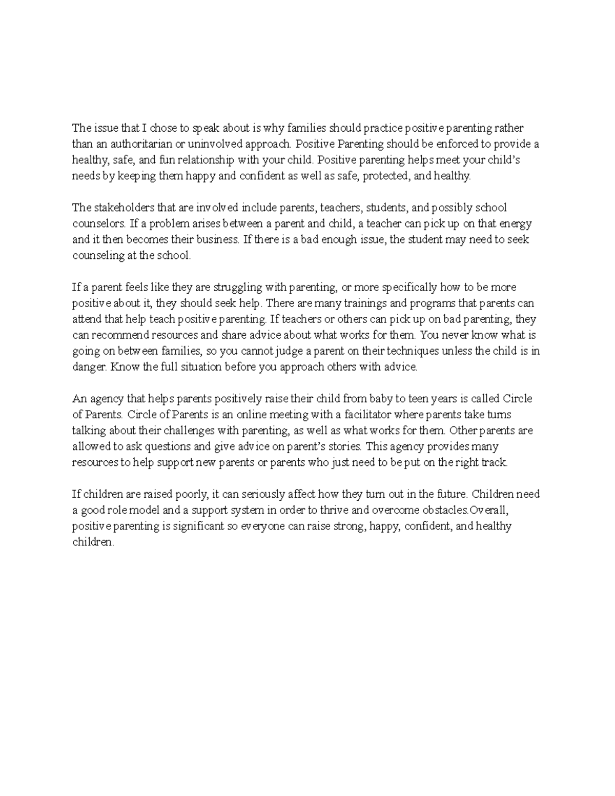 Advocacy Speech - The issue that I chose to speak about is why families ...