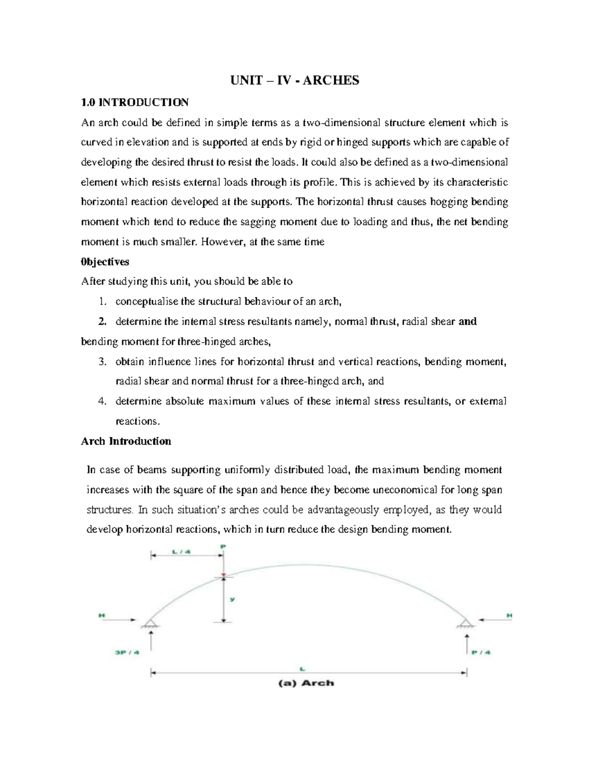 Arches - 1 INTRODUCTION UNIT – IV - ARCHES An arch could be defined in ...