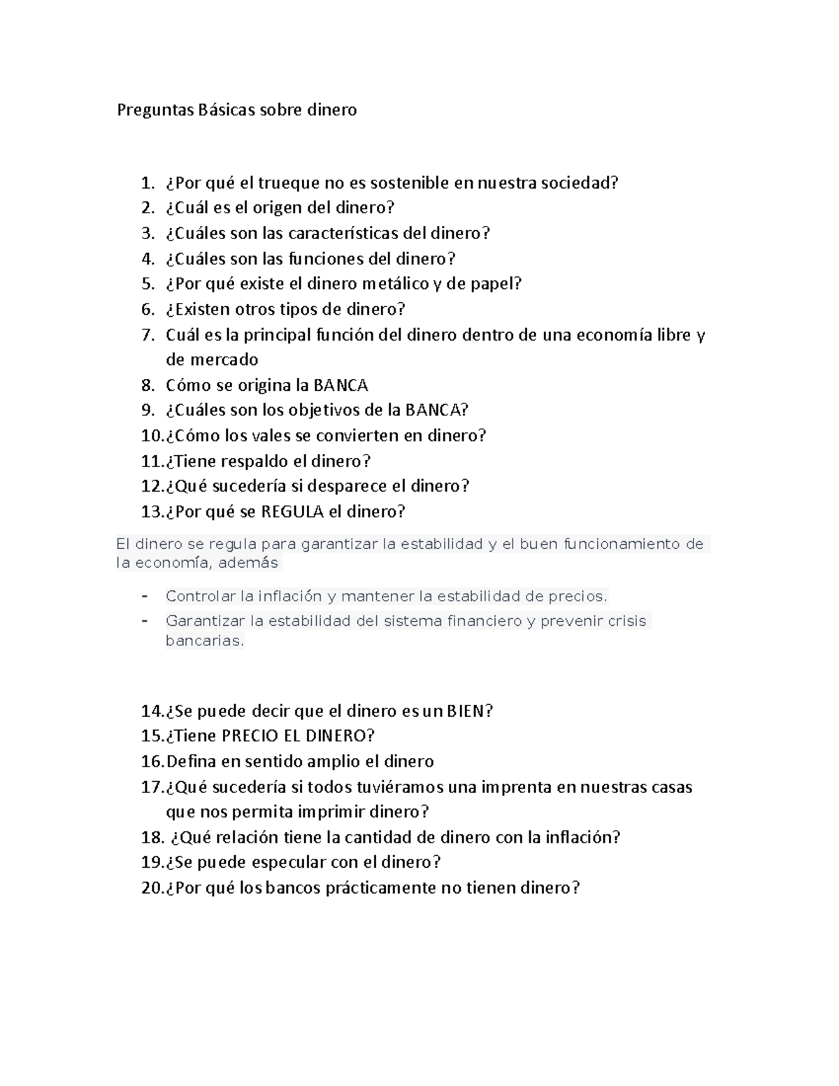 Preguntas basicas sobre dinero - Preguntas Básicas sobre dinero 1. ¿Por ...