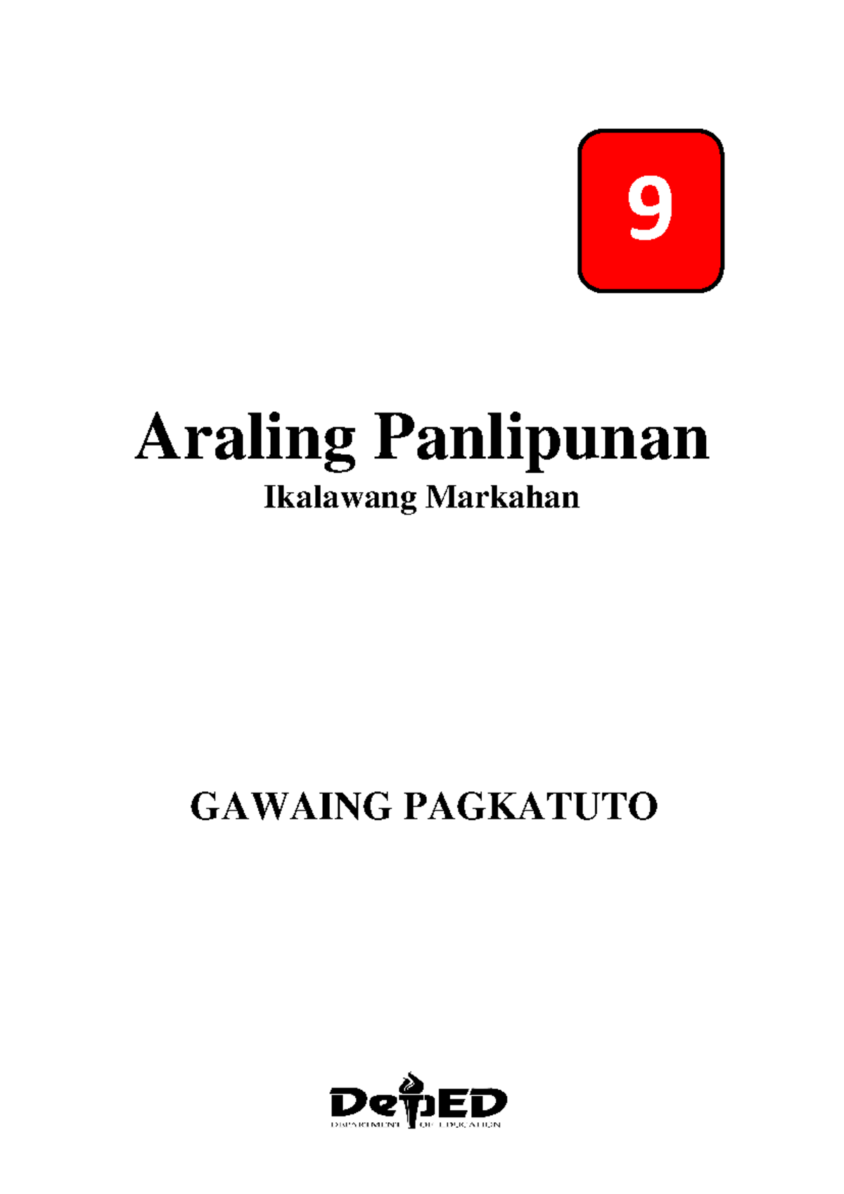 AP 9 LAS Quarter 3 - none - 9 Araling Panlipunan Ikalawang Markahan GAWAING PAGKATUTO Note ...