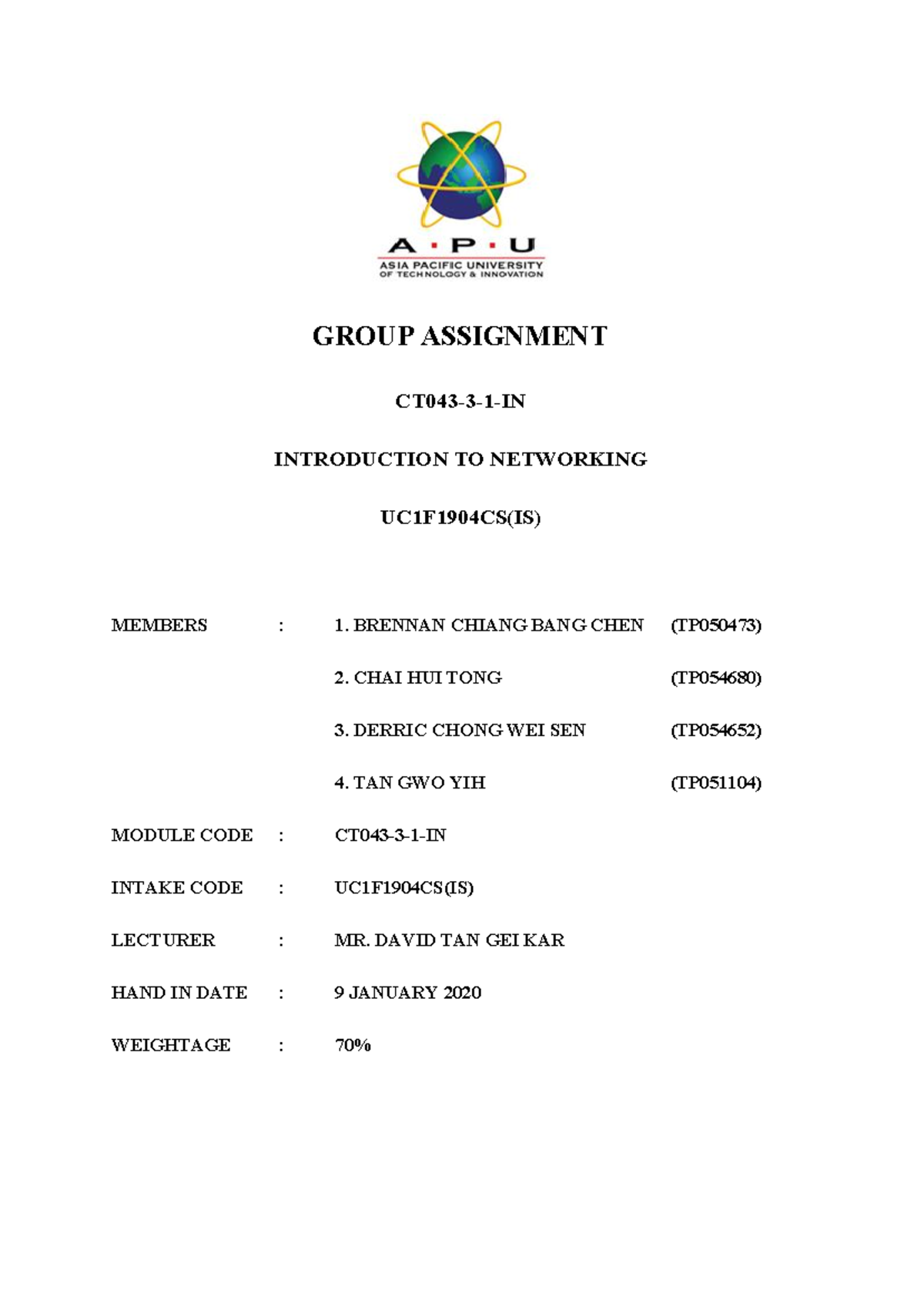 Introduction-to-Networking - GROUP ASSIGNMENT CT043-3-1-IN INTRODUCTION TO NETWORKING UC1F1904CS ...