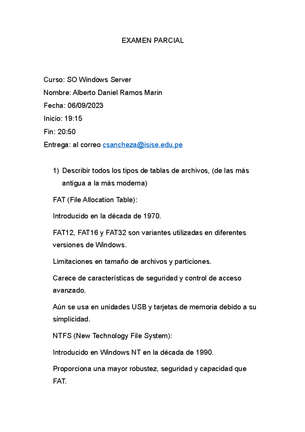 Examen Parcial-WIN Server - EXAMEN PARCIAL Curso: SO Windows Server Nombre: Alberto Daniel Ramos ...