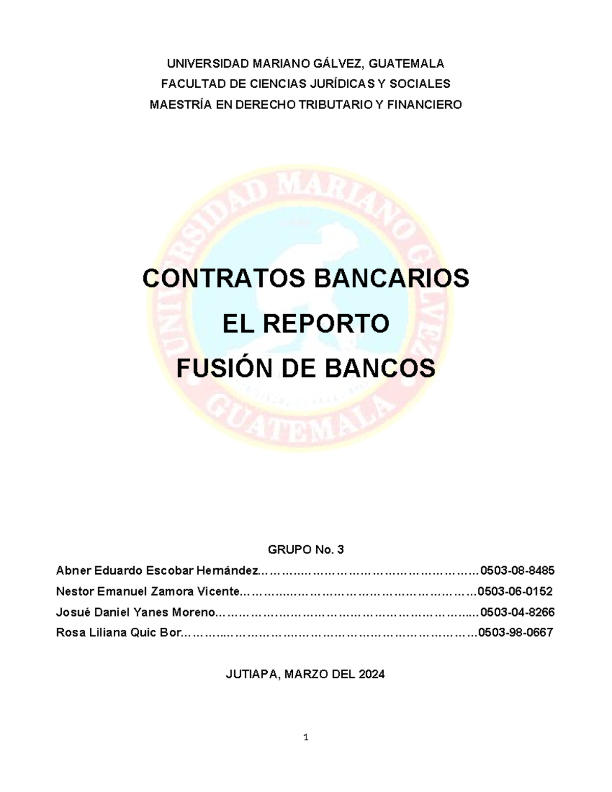 Grupo No. 3 Contratos Bancarios, Reporto, Fusion DE Bancos Corregido ...