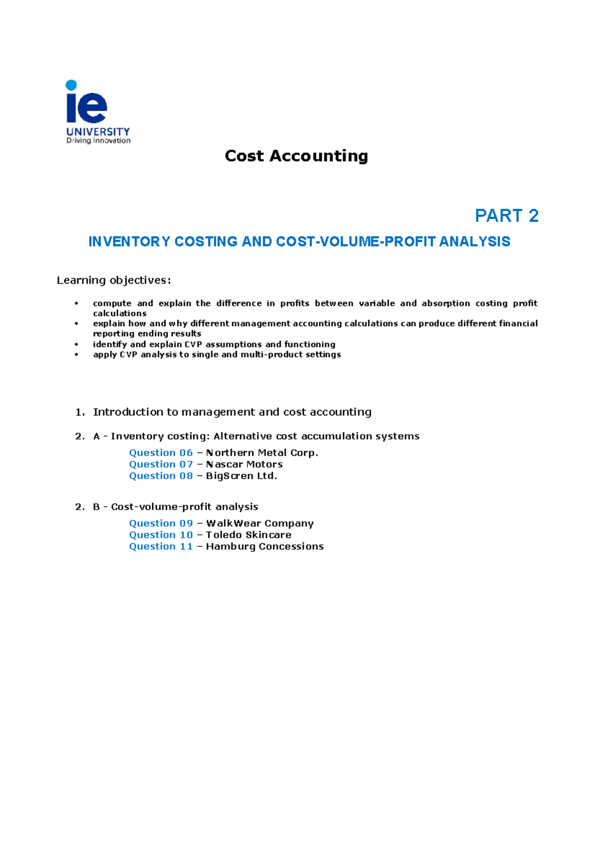 Booklet with exercises - Part II - Cost Accounting PART 2 INVENTORY COSTING AND COST-VOLUME ...