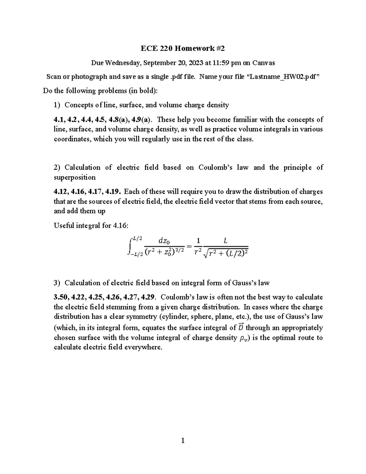 HW 2 - HW for - ECE 220 Homework Due Wednesday, September 20, 2023 at 11:59 pm on Canvas Scan or ...