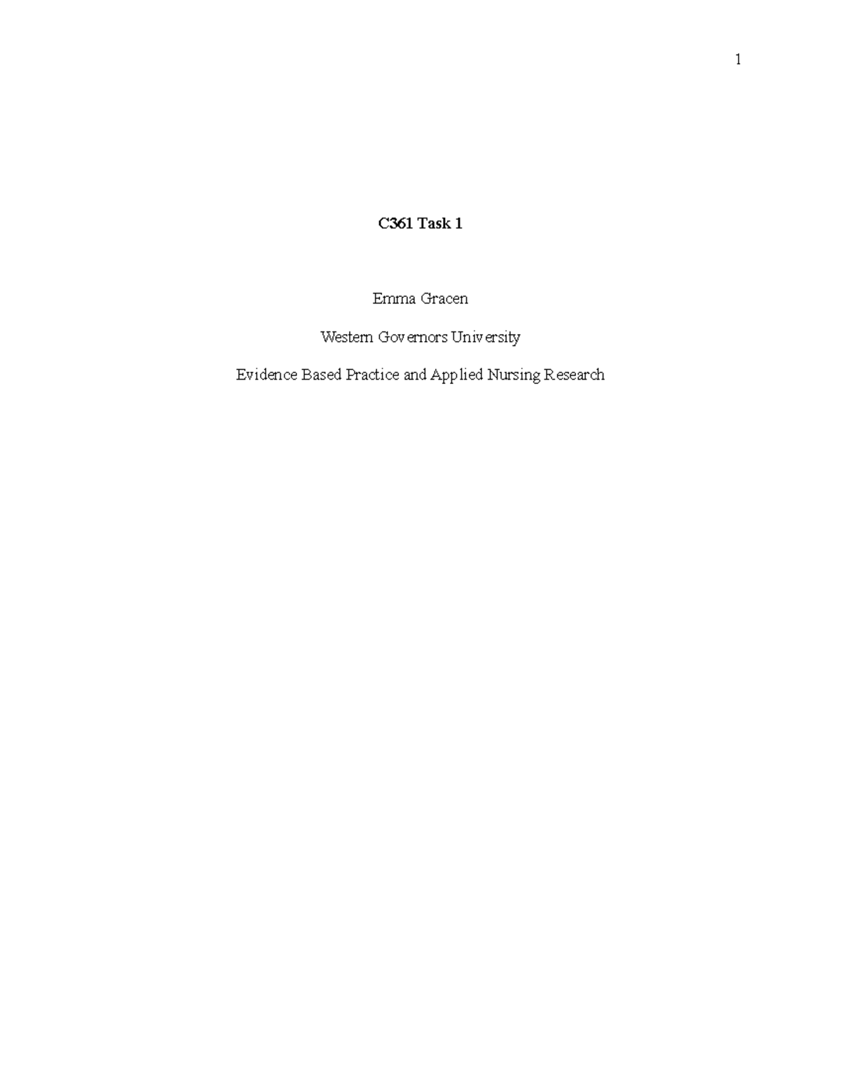 Task 1 paper - pass - C361 Task 1 Emma Gracen Western Governors ...