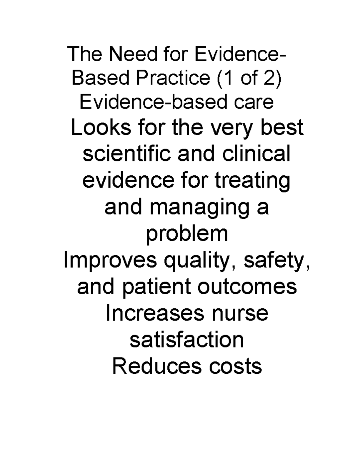Chapter 5 Evidence based practice - The Need for Evidence- Based ...