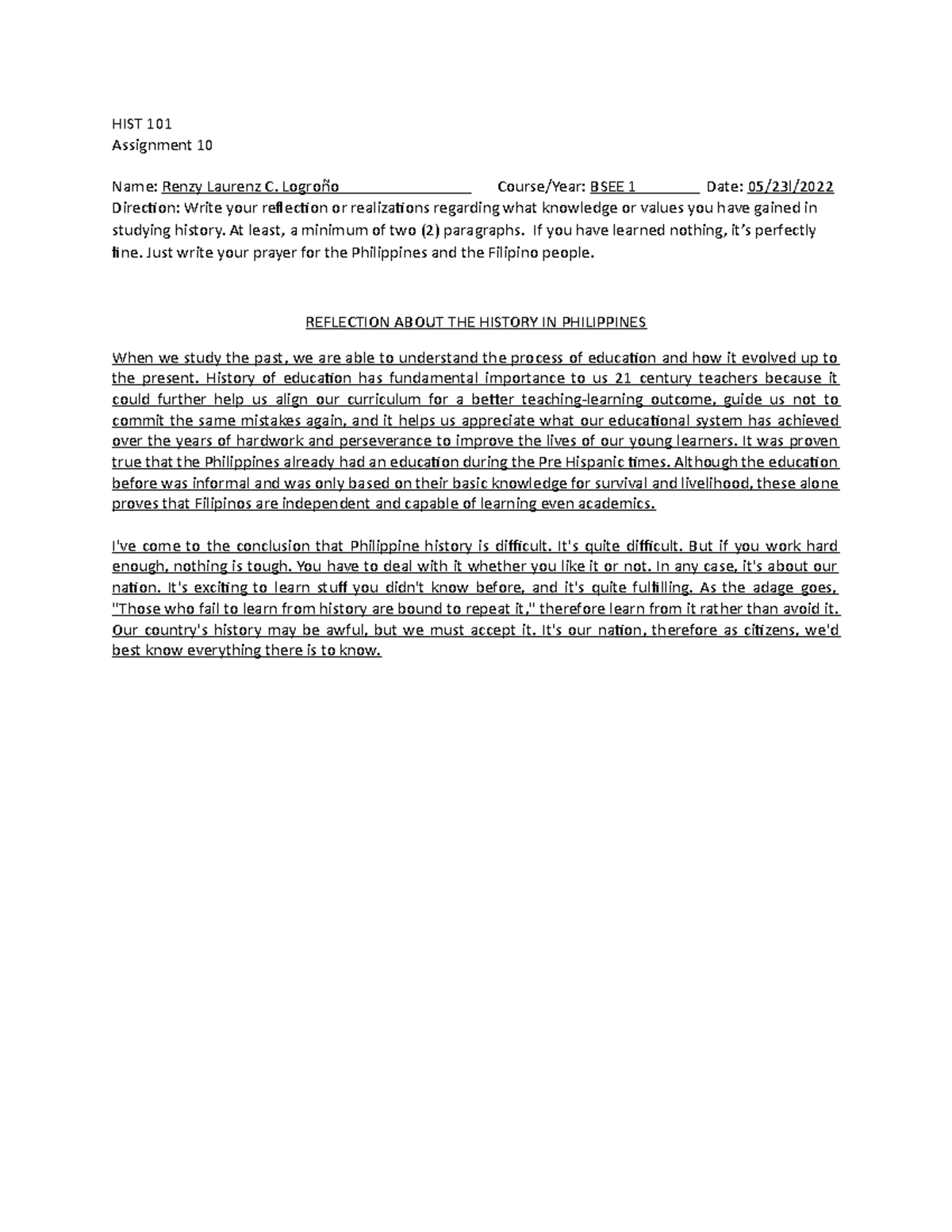 Hist 101 assignment 10 - HIST 101 Assignment 10 Name: Renzy Laurenz C ...