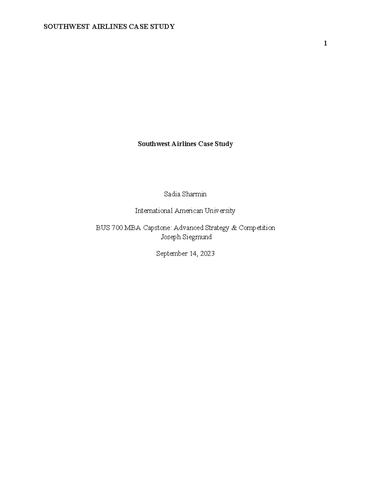 Southwest Airlines Case Study - In this study, a case study of ...