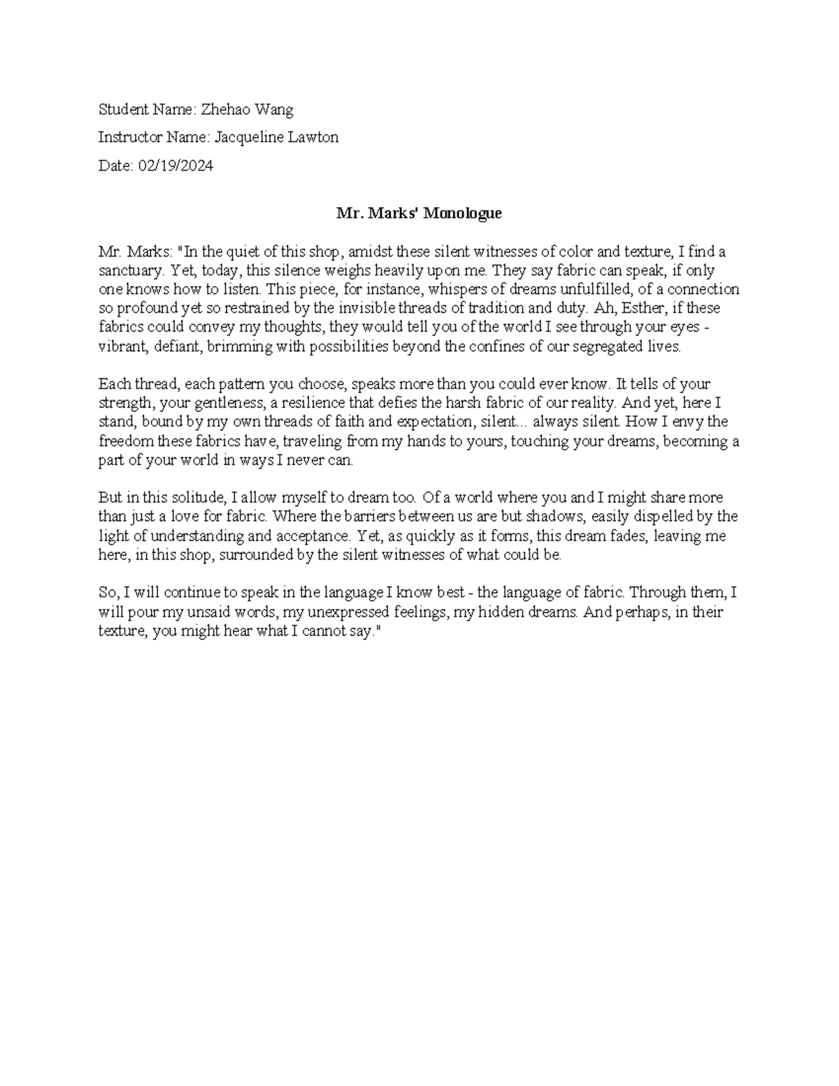 DRAM 110 Intimate Apparel Monologue - Student Name: Zhehao Wang ...