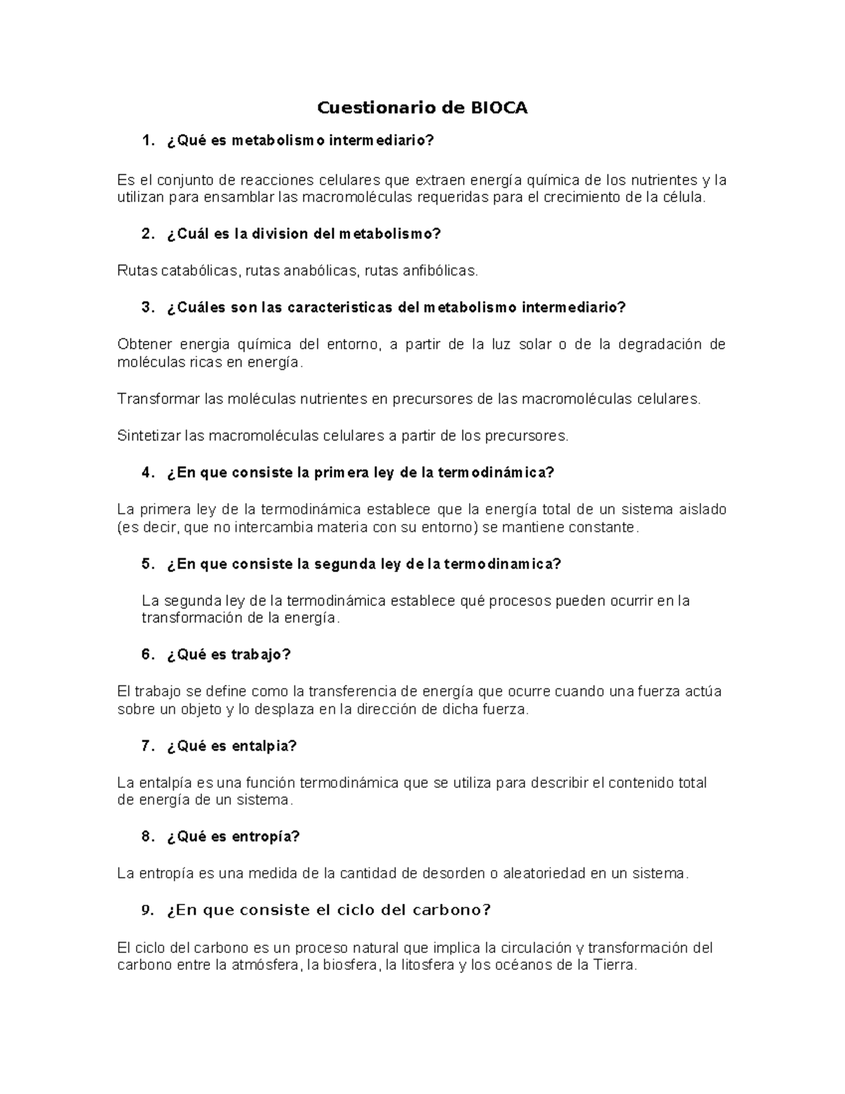 Cuestionario de Bioca - Cuestionario de BIOCA ¿Qué es metabolismo ...