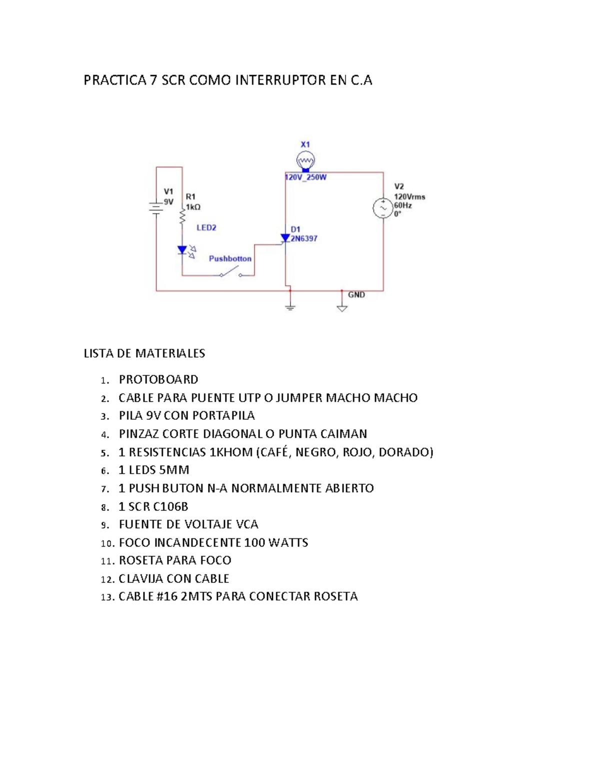 Practica 7 SCR COMO Interruptor EN C - PRACTICA 7 SCR COMO INTERRUPTOR ...