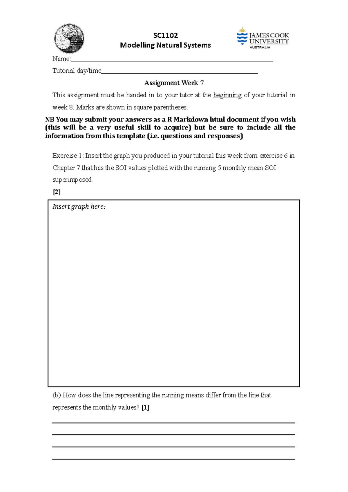 Assignment 7 - SC Modelling Natural Systems Name: Tutorial day/time Assignment Week 7 This - Studocu