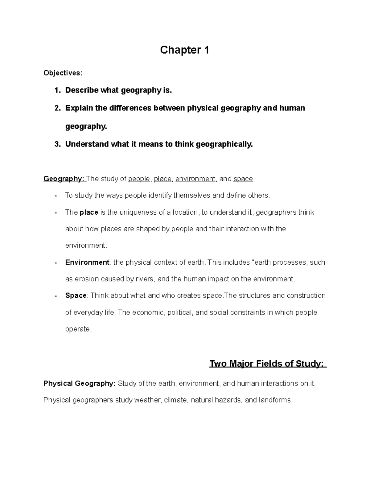 Textbook Notes - Chapter 1 Objectives: 1. Describe what geography is. 2 ...