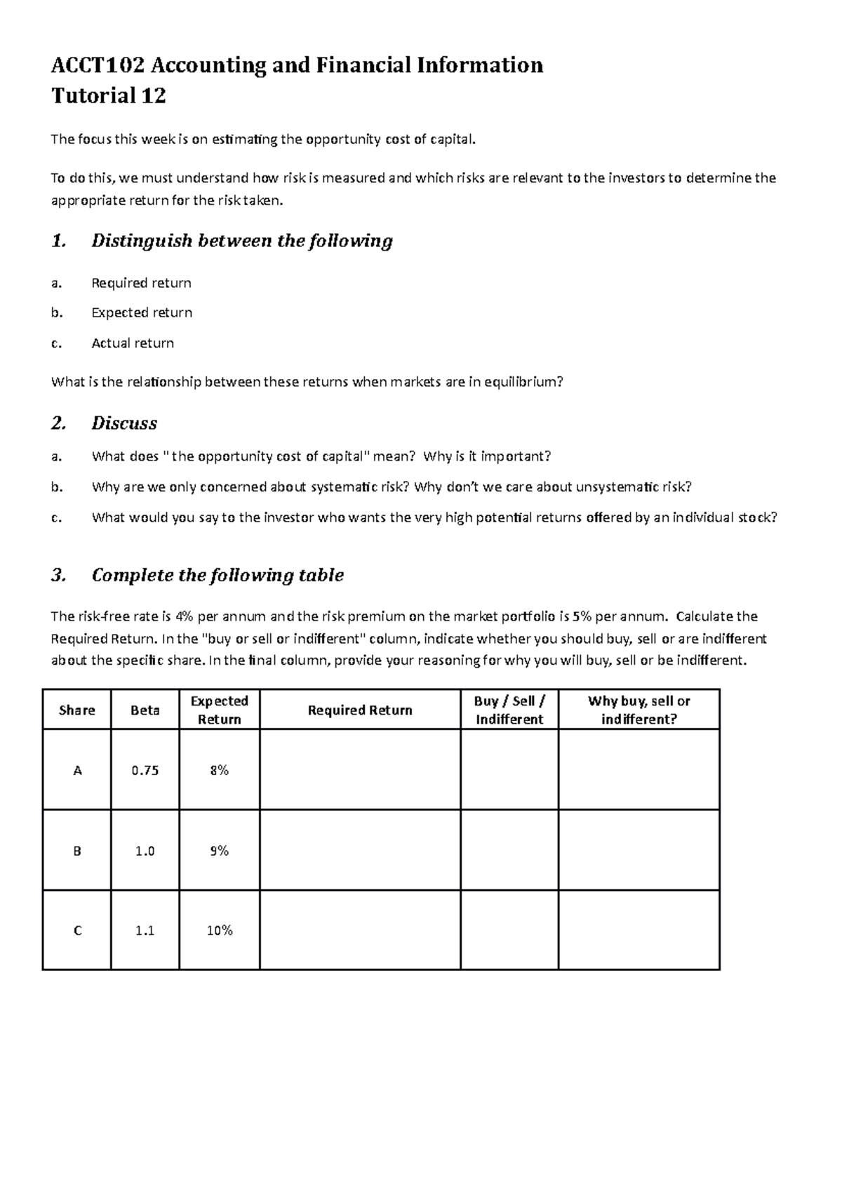Tutorial 12 2023 - accounting - ACCT102 Accounting and Financial Information Tutorial 12 The ...