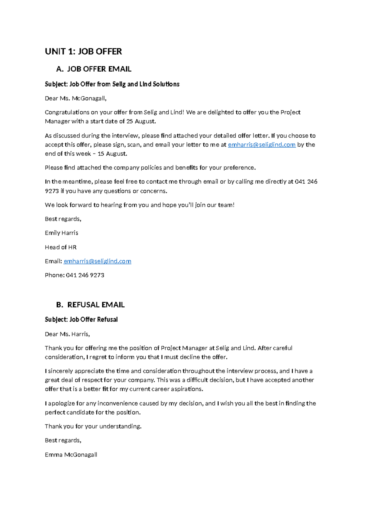 Sample Writing - UNIT 1: JOB OFFER A. JOB OFFER EMAIL Subject: Job ...