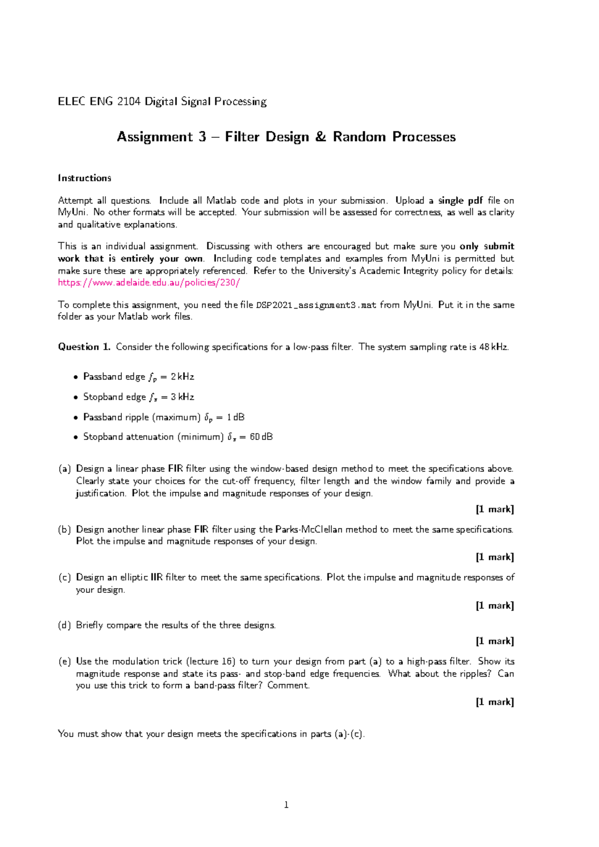 DSP2021-assignment 3 - Assignment 3 – Filter Design & Random Processes - ELEC ENG 2104 Digital ...