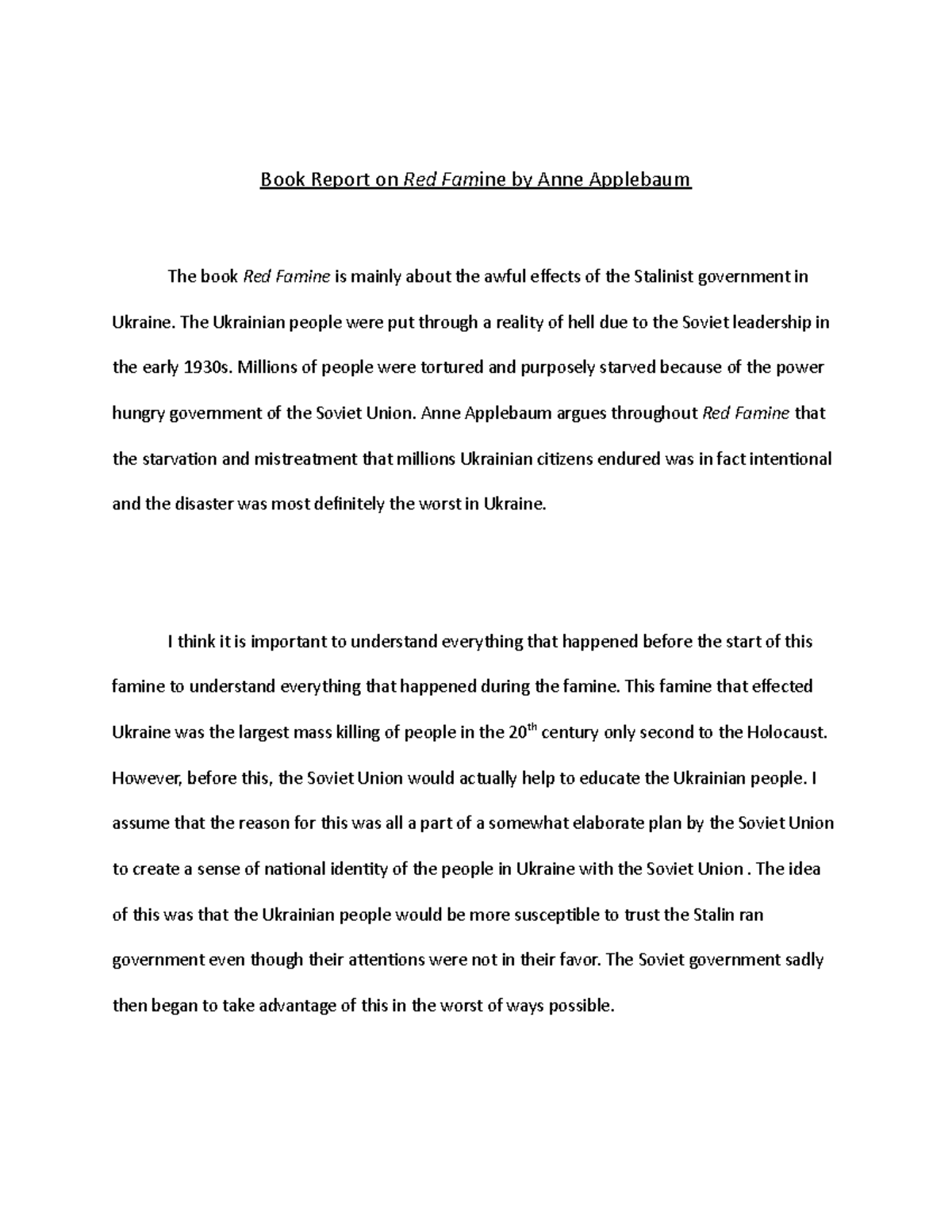 Red Faminne Book Report - Book Report on Red Famine Anne Applebaum The ...