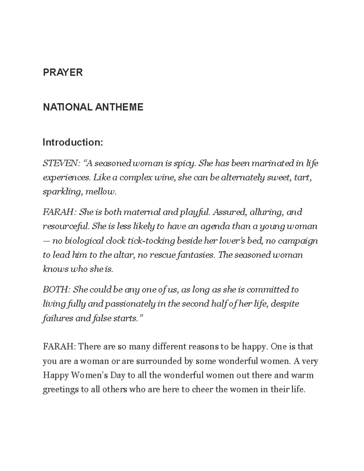 Introduction - none - PRAYER NATIONAL ANTHEME Introduction: STEVEN: “A ...