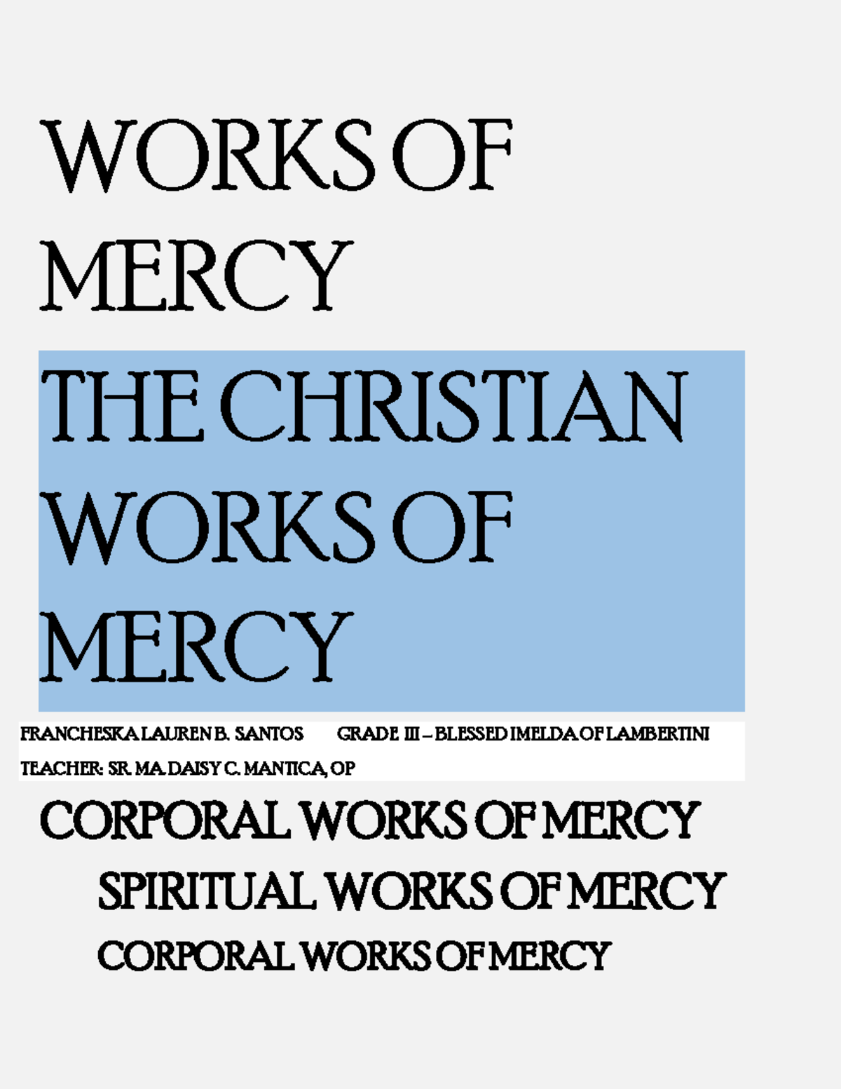 THE Christian ACTS OF Mercy - WORKS OF MERCY THE CHRISTIAN WORKS OF ...