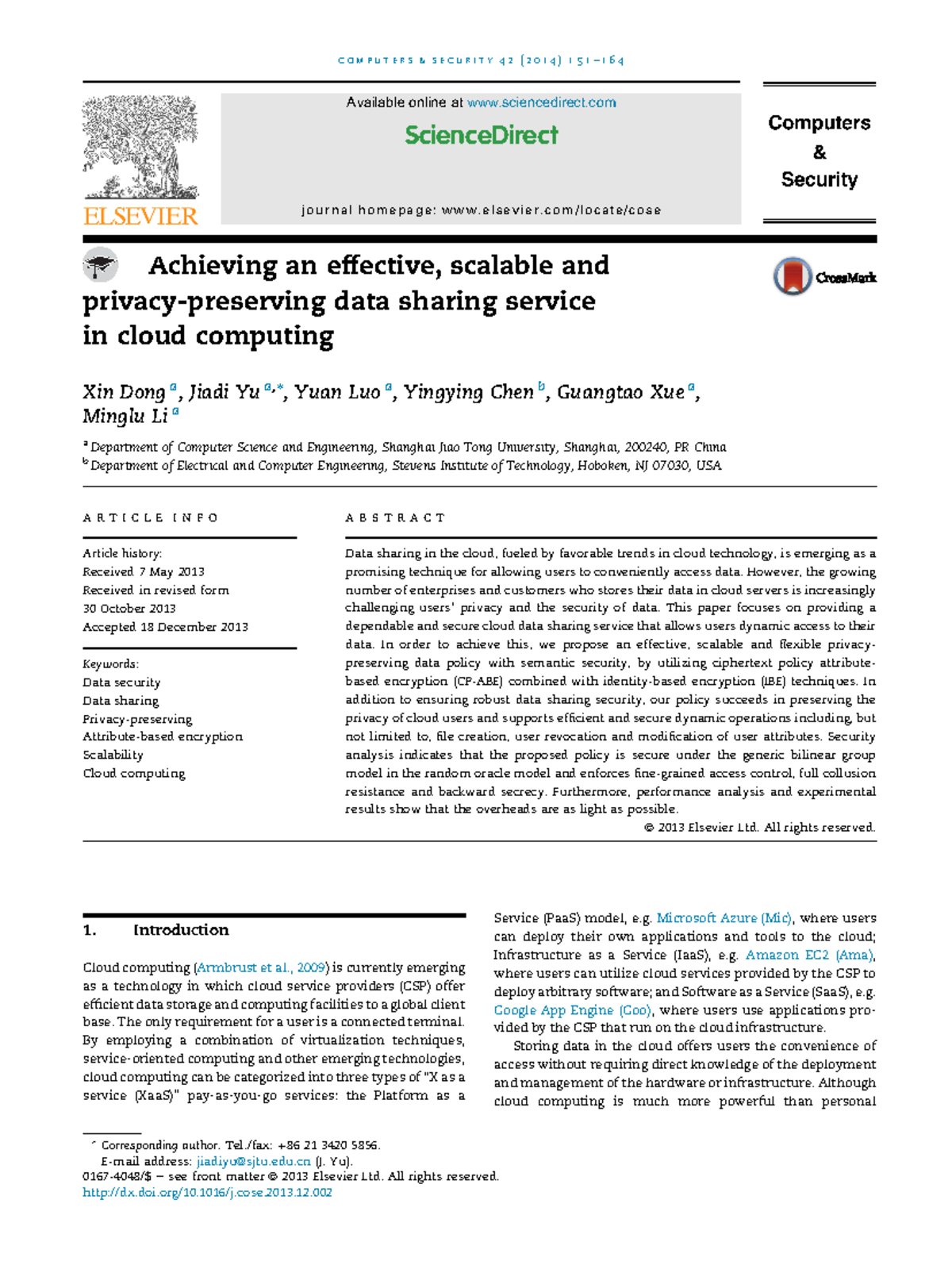 Privacy-preserving Data Sharing Service in Cloud Computing - Achieving ...